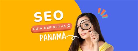 Gu A Definitiva Para Posicionar Tu P Gina Web En Panam