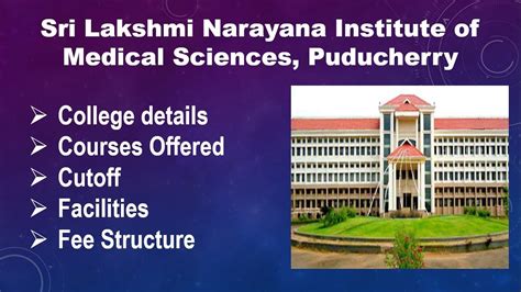 Sri Lakshmi Narayana Institute Of Medical Sciences Pondicherry Review