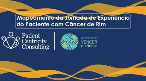 Câncer de rim mapeamento da jornada do paciente IVC