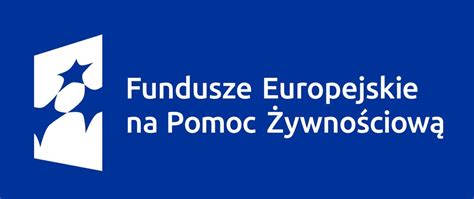 PROGRAM FEPŻ FUNDUSZE EUROPEJSKIE NA POMOC ZYWNOŚCIOWĄ 2021 2027 GOPS