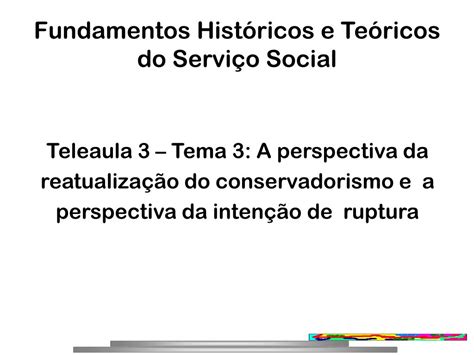 PPT Serviço Social Fundamentos Históricos e Teóricos do Serviço