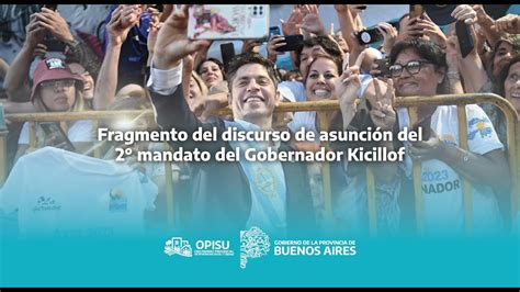 Fragmento Del Discurso De Asunci N Del Mandato Del Gobernador Axel