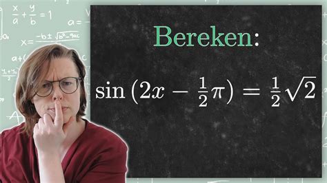 Goniometrische Vergelijking Oplossen Havo Wiskunde B Vwo Wiskunde B