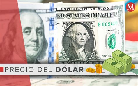 Cuál es el precio del dólar HOY en México 16 de mayo 2023 Grupo