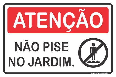 Loja Towbar Placa Atenção Não pise no jardim