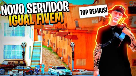 Novo Servidor Rp Igual Fivem Chat Voip Radinho Gta Samp