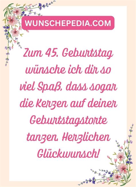 89 Lustig Glückwünsche und Sprüche Zum 45 Geburtstag Frau