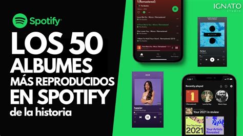 Los 50 ALBUMES más escuchados en SPOTIFY de la HISTORIA YouTube