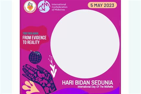 10 Link Twibbon Hari Bidan Sedunia 2023 Lengkap Cara Pasang Cocok