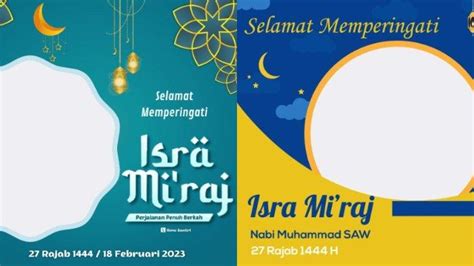 Link Twibbon Isra Miraj Lengkap Dengan Cara Buat Dan Unggah Di