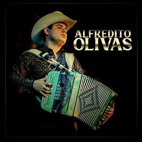 Alfredo Olivas Corridos Y Canciones Album 2020 Bienvenidos