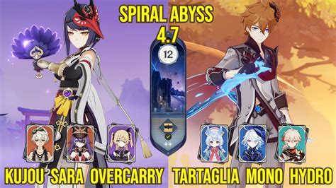 C6 Kujou Sara Overcarry C0 Tartaglia Mono Hydro Spiral Abyss