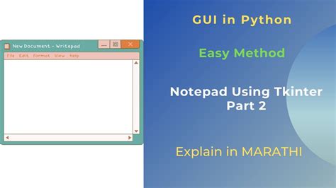 notepad using python part 2 python project for beginners youtube