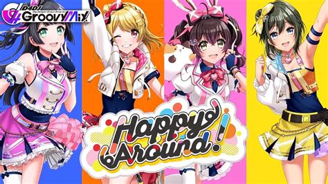 D4DJ Groovy Mix Happy Around More Doki MV Expert Great Full