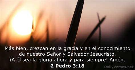 4 de abril de 2023 Versículo de la Biblia del día 2 Pedro 3 18