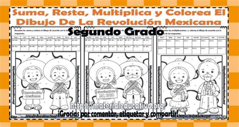 Suma resta multiplica y colorea el dibujo de la revolución mexicana