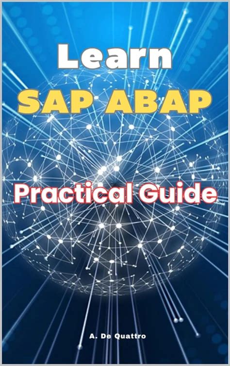 Learn SAP ABAP Practical Guide SoftArchive
