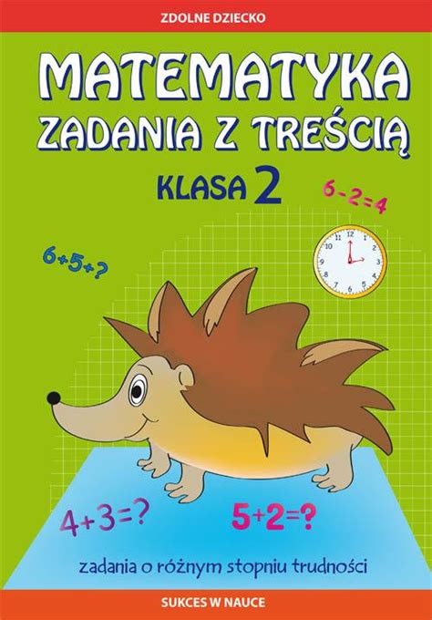 Matematyka Zadania z treścią Klasa 2 Ewa 12739431945 Podręcznik