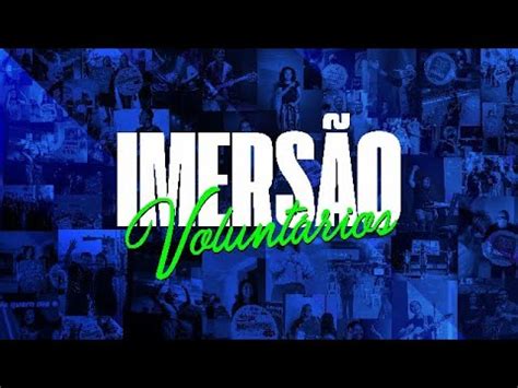 Imers O Para Volunt Rios Paz Church Stm Youtube