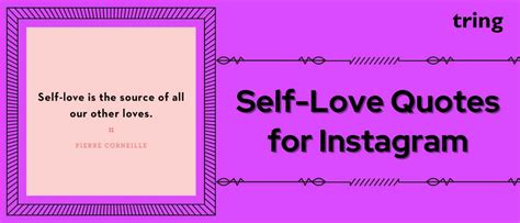 150 Self Love Quotes Captions For Instagram To Embrace And Love Yourself