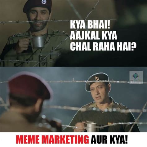 Kya Bhai Aajkal Kya Chal Raha Hai Meme Marketing Sir Call Us 91
