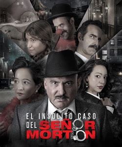 El Ins Lito Caso Del Sr Morton Cartelera De Teatro Cdmx