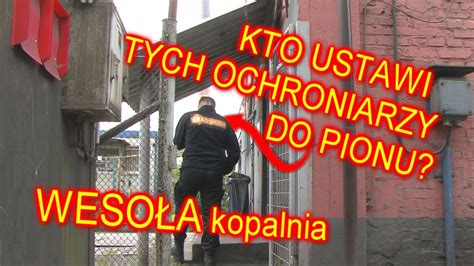 AUDYT OBYWATELSKI Ochroniarz Nadgorliwy Jest Gorszy Od Faszysty Ale
