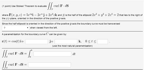 solved use stokes theorem to evaluate integral integral s