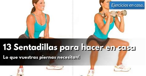 13 Sentadillas Para Hacer En Casa Ejercicios En Casa
