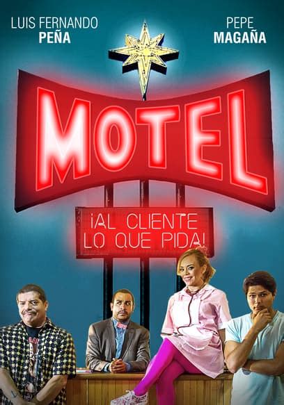 Watch Motel Al Cliente Lo Que Pida Free Movies Tubi