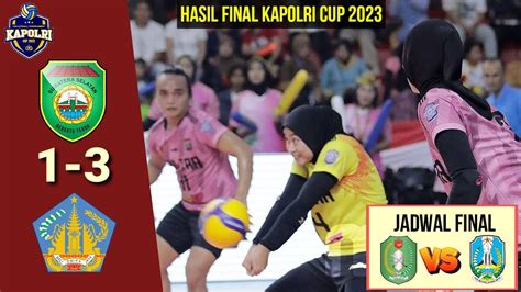 Hasil Voli Kapolri Cup Hari Ini Sumsel Vs Bali Jadwal Final