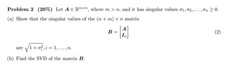 solved problem 2 20 let a∈rm×n where m n and it has