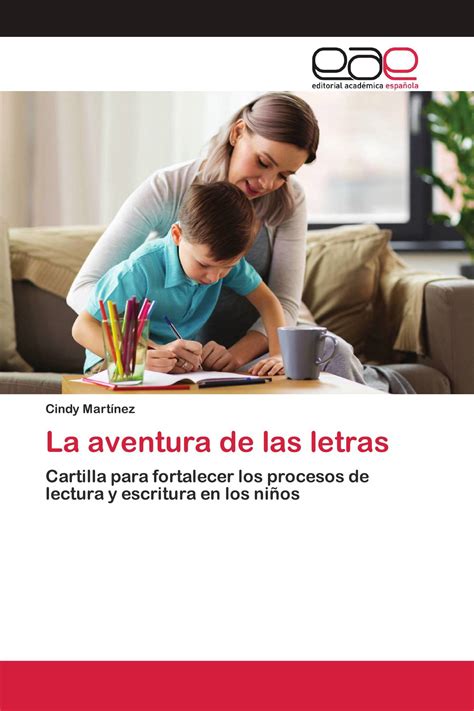 La Aventura De Las Letras 978 620 0 42265 1 9786200422651 6200422656