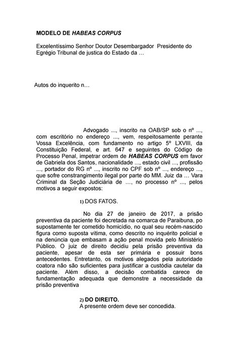 Modelo Habeas Corpus MODELO DE HABEAS CORPUS Excelentíssimo Senhor