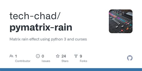 GitHub Tech Chad Pymatrix Rain Matrix Rain Effect Using Python 3 And