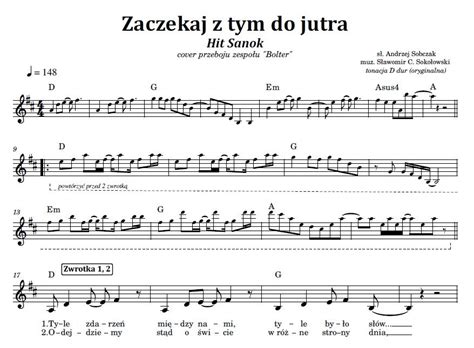 Opracowania nutowe utworów z tekstem i akordami Zaczekaj z tym do jutra