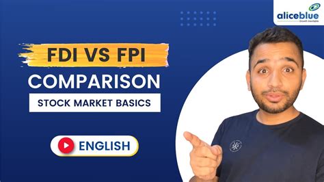 LEARN The Difference Between FDI And FPI MUST WATCH Alice Blue