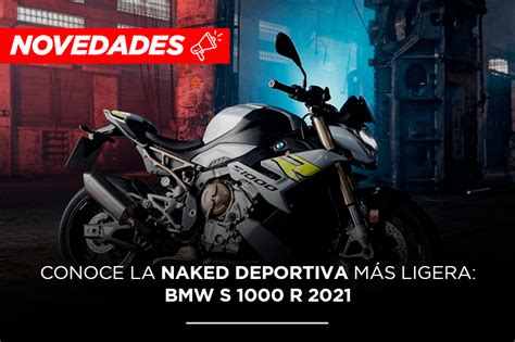 Te presentamos a la nueva BMW S 1000 R 2021 la más liviana de las