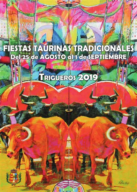 FIESTAS TAURINAS TRADICIONALES 2019 DE TRIGUEROS