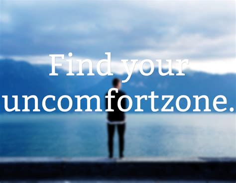 77 Comfort Zone Quotes That Will Inspire You To Take Action Today