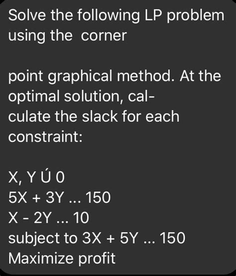 solve the following lp problem using the corner point