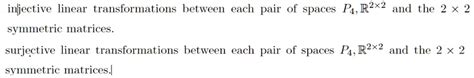 solved injective linear transformations between each pair of spaces p a r 2x2 and the 2 x 2