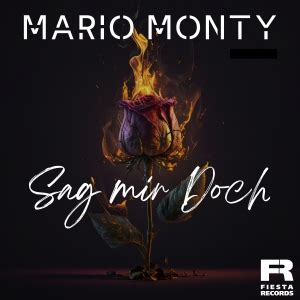Dj Promotionpool De Bemusterung Mario Monty Sag Mir Doch