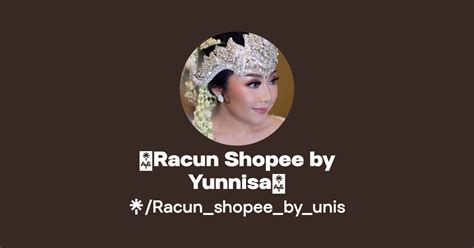 Racun Shopee By Yunnisa Linktree