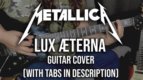 Metallica Lux Terna Guitar Cover With Tabs In Description Youtube