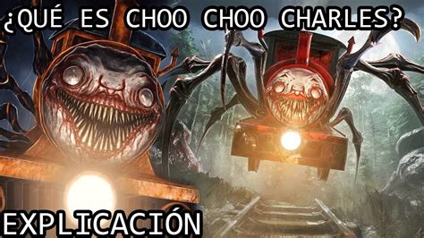 Qué es Choo Choo Charles El Misterioso Origen de Tren Araña Choo