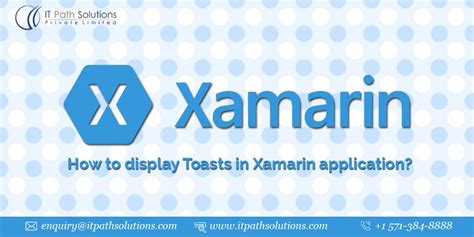 How To Display Toast Messages In Xamarin Forms Top Mobile Web