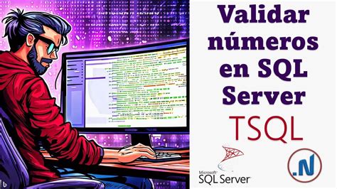 validar números en tsql sql server con isnumeric youtube