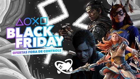 Black Friday Da PS Store 10 Grandes Jogos Desconto
