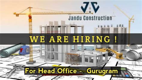Bachelor S Degree Vacancy Gurugram Jandu Construction Hiring Latest